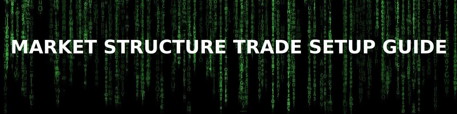 Trade Setup Guide - Samurai Trading